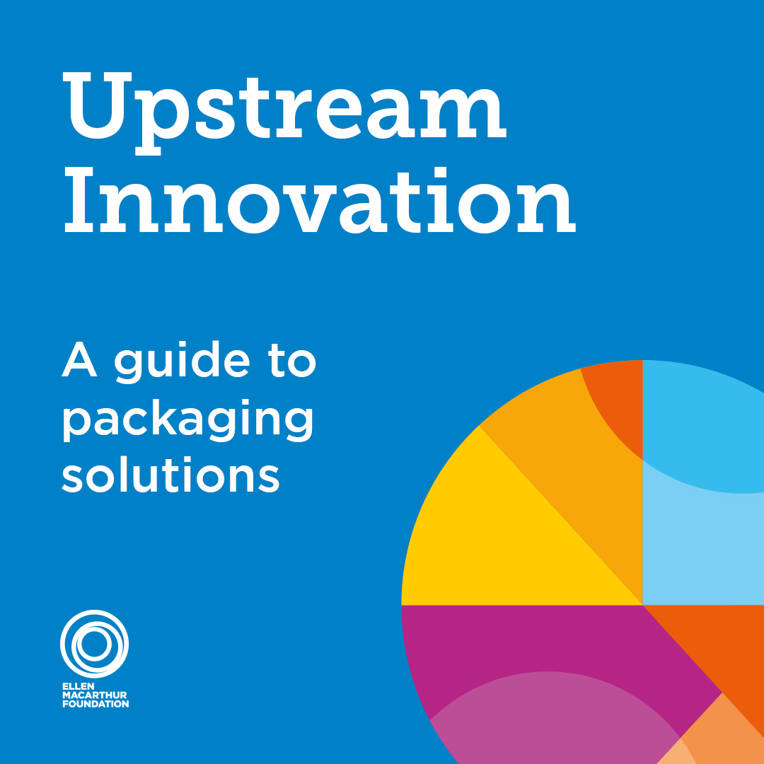 Upstream innovation guide from Ellen MacArthur Foundation - FINAT